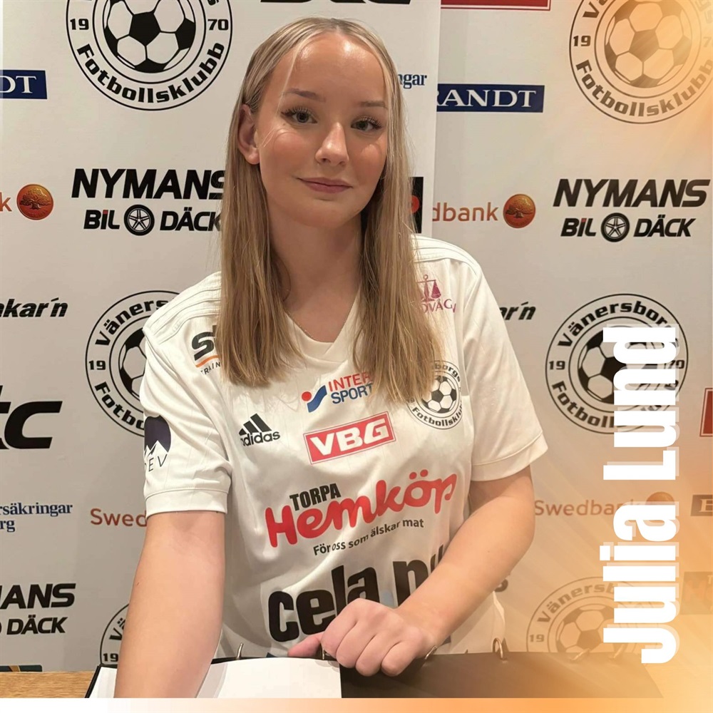 Julia Lund klar för nästa säsong / Vänersborgs FK - Damer