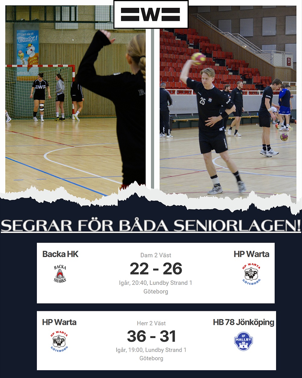 Dubbla segrar för seniorlagen! / HP Warta